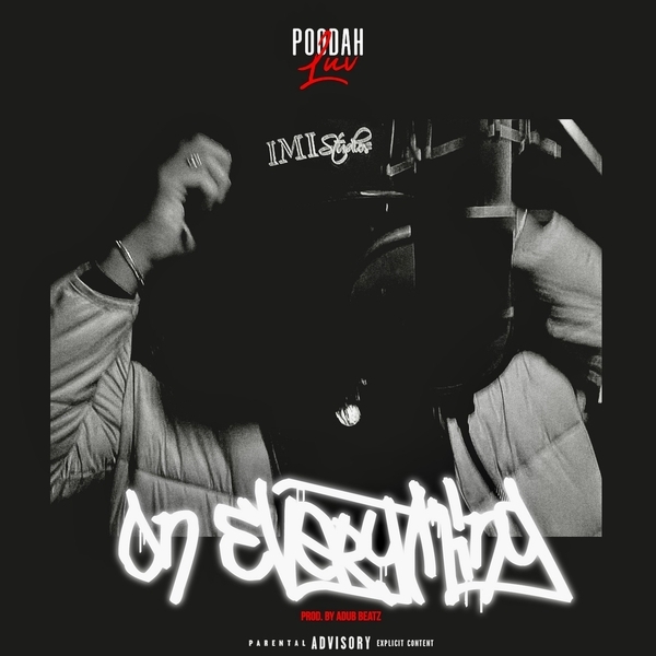 EVEN: undefined - Poodah Luv - On Everything Prod. By ADub Beatz