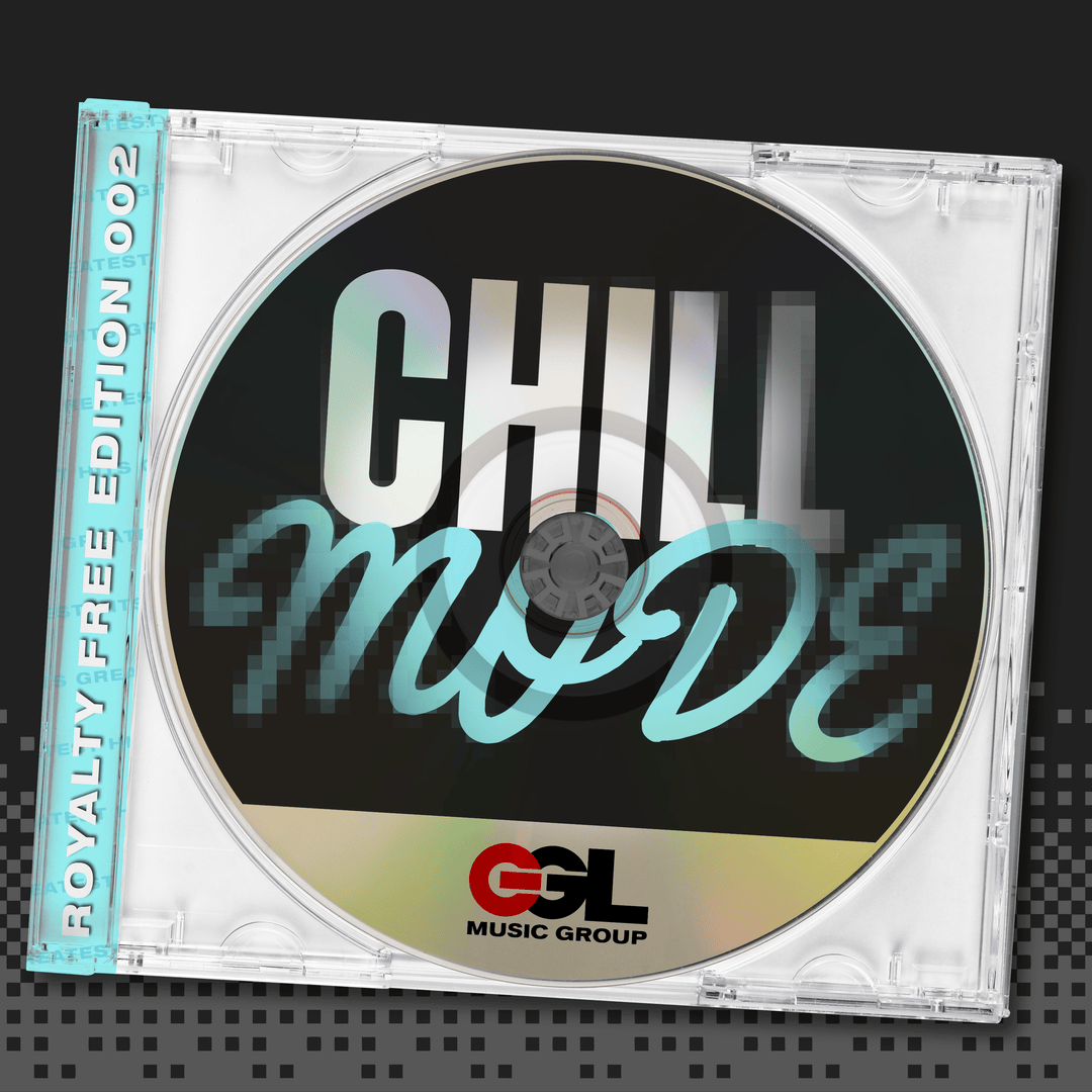 Chill Mode - GGL Music Group | EVEN