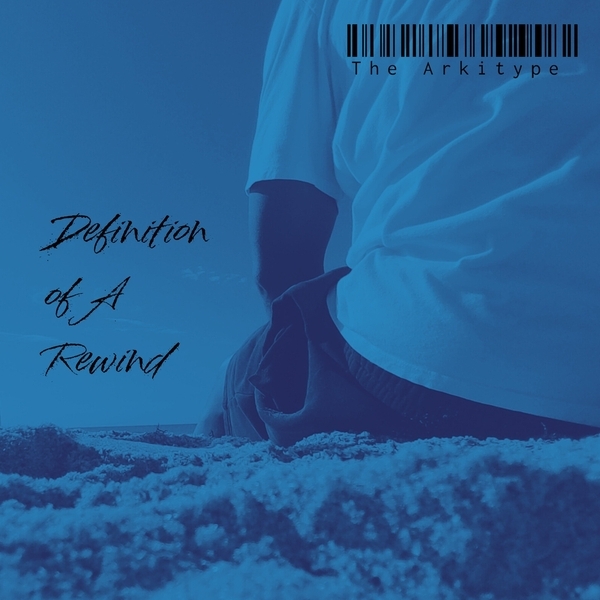 Get Access to Definition of A Rewind by The Arkitype | EVEN