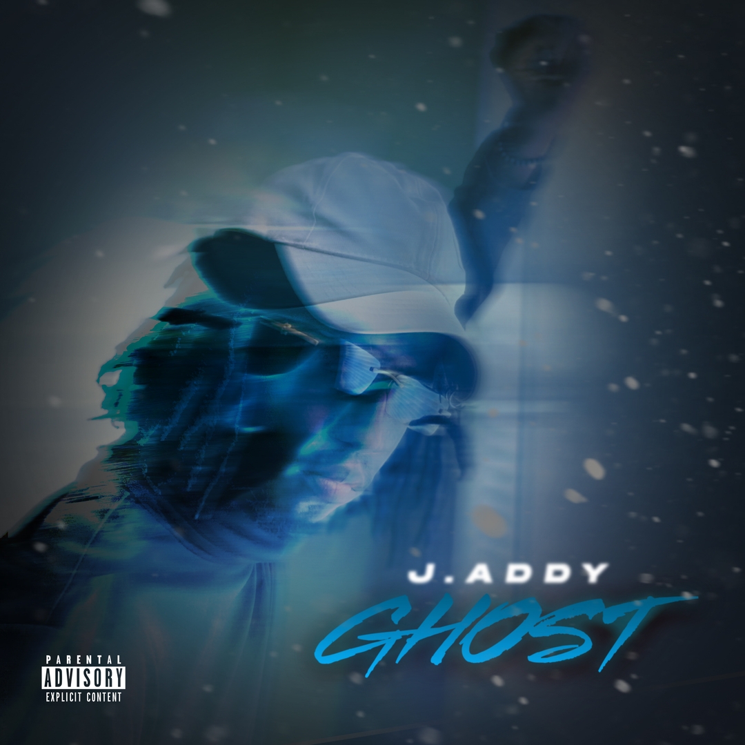 EVEN: J. Addy - Ghost