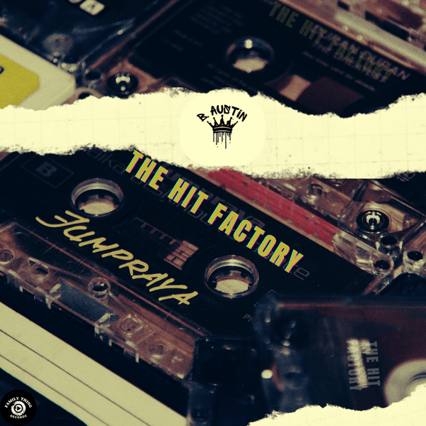 EVEN: B. Austin - The Hit Factory