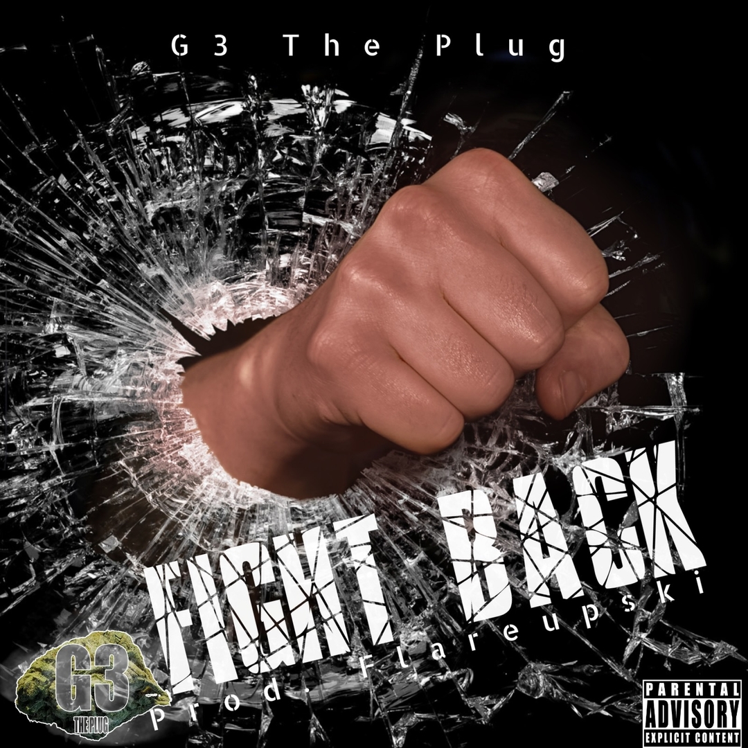 Get Access to Fight Back by G3 The Plug | EVEN
