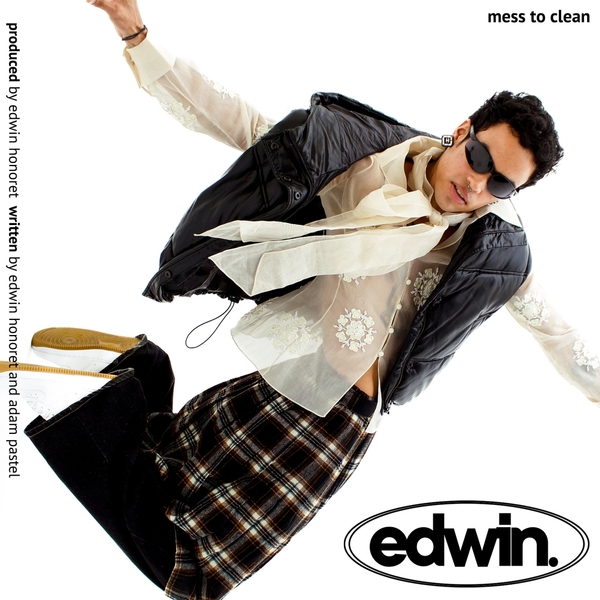EVEN: edwin - Mess To Clean