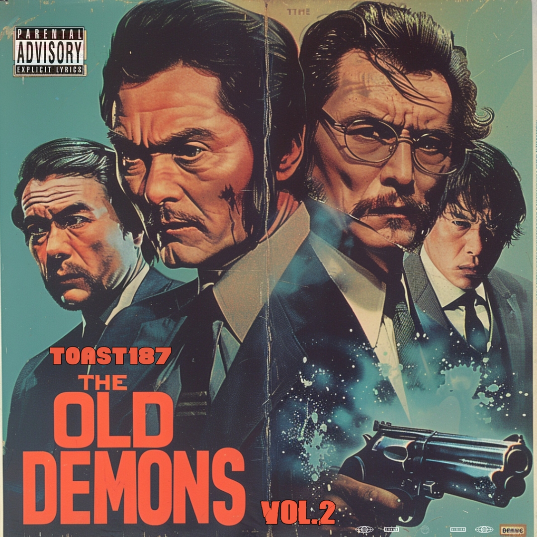 The Old Demons Vol.2 - Toast187 Johnson | EVEN